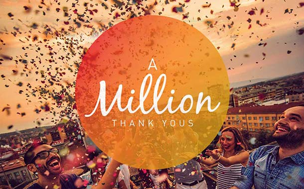 Be a part of our Millionth Moment!